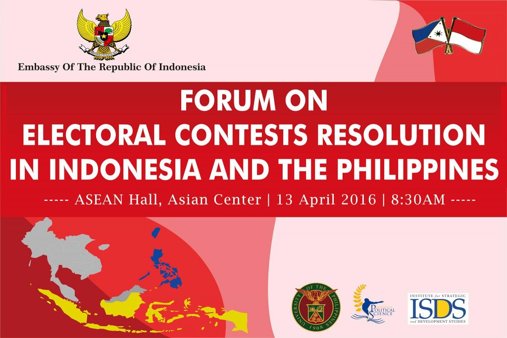 Indonesian embassy, ISDS, UP to hold forum on resolving electoral ...