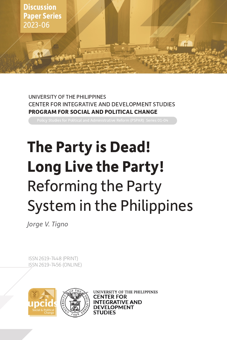 The Party is Dead! Long Live the Party! Reforming the Party System in ...