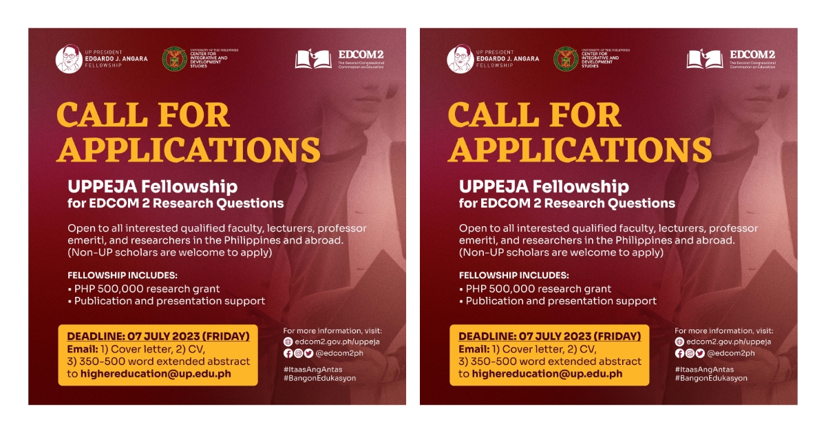 EDCOM 2, UP open applications for UPPEJA Fellowship: Up to P10M in ...