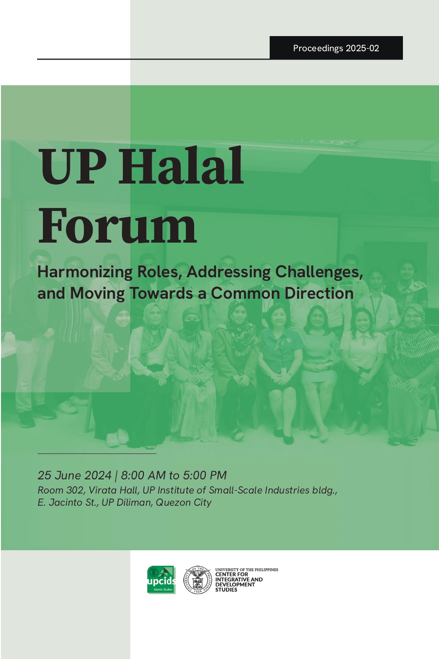UP Halal Forum: Harmonizing Roles, Addressing Challenges, and Moving ...