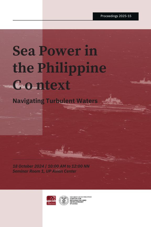 Sea Power in the Philippine Context: Navigating Turbulent Waters