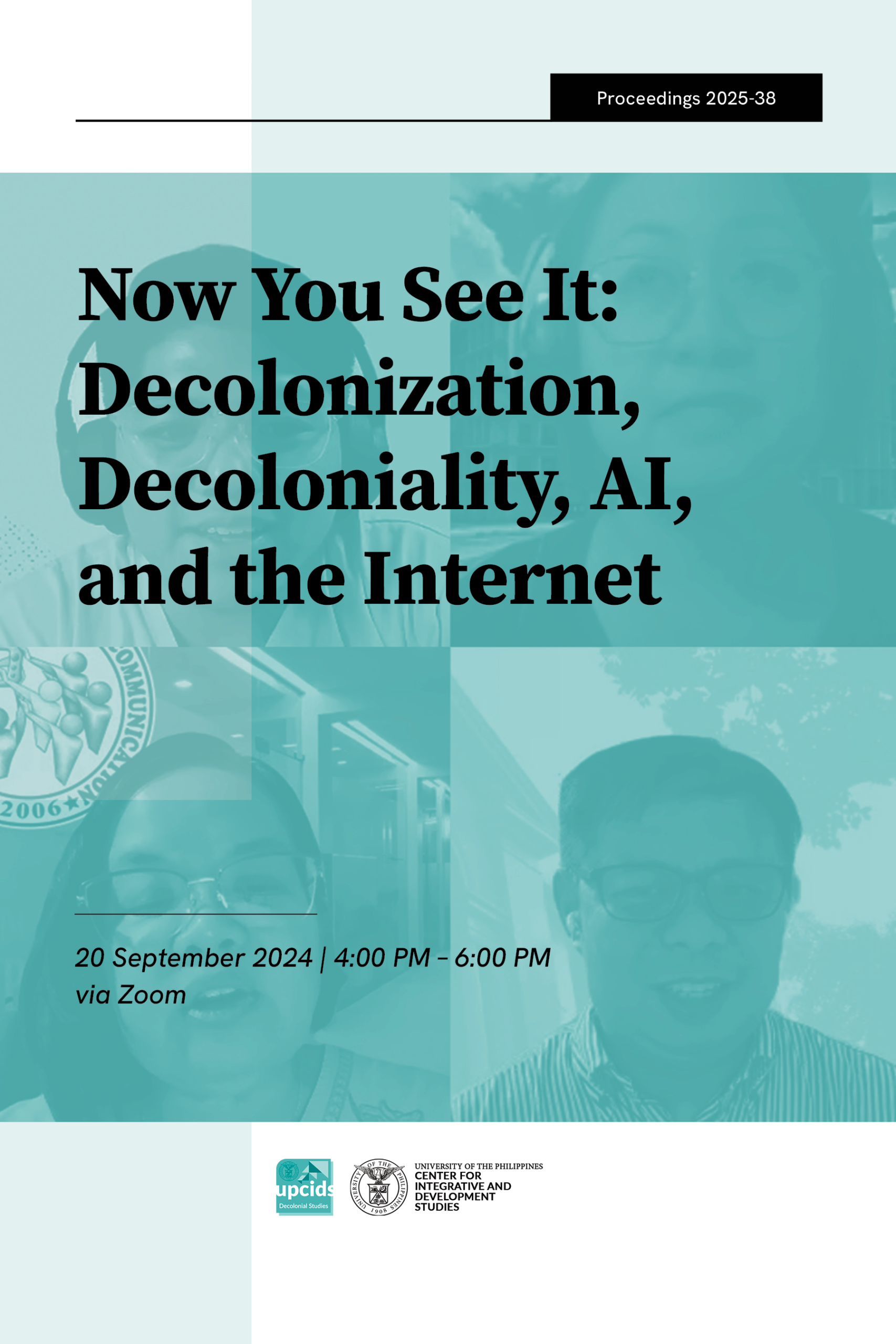 Now You See It: Decolonization, Decoloniality, AI, and the Internet | Proceedings
